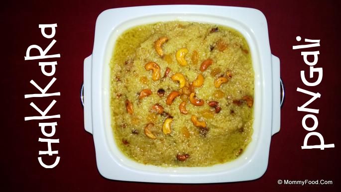 Chakkara Pongali - Step By Step Recipe In Pictures | MommyFood.Com